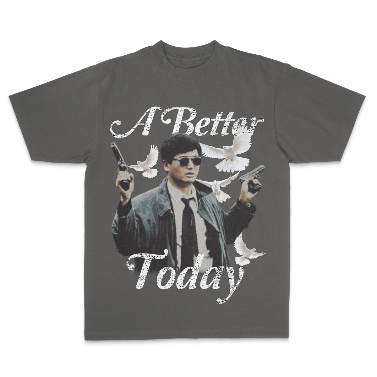 A BETTER TODAY TSHIRT - VINTAGE GREY – China Mac Online